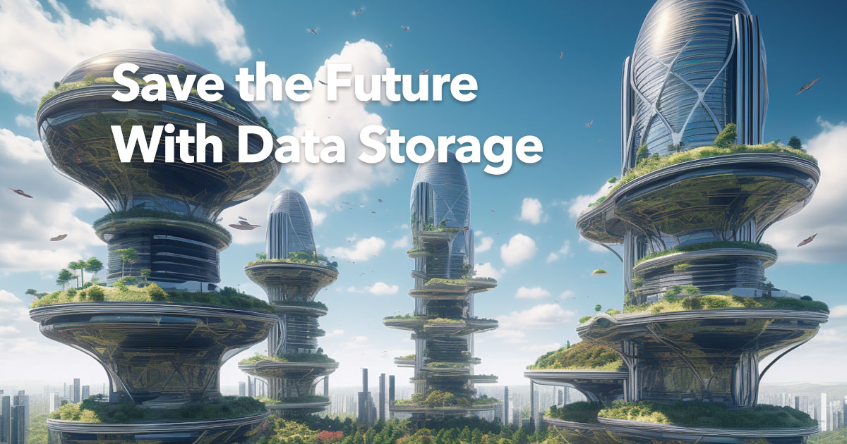 Save the Future With Data Storage | UNITEX