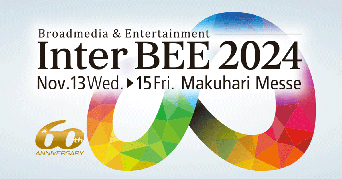 Inter BEE 2024｜UNITEX