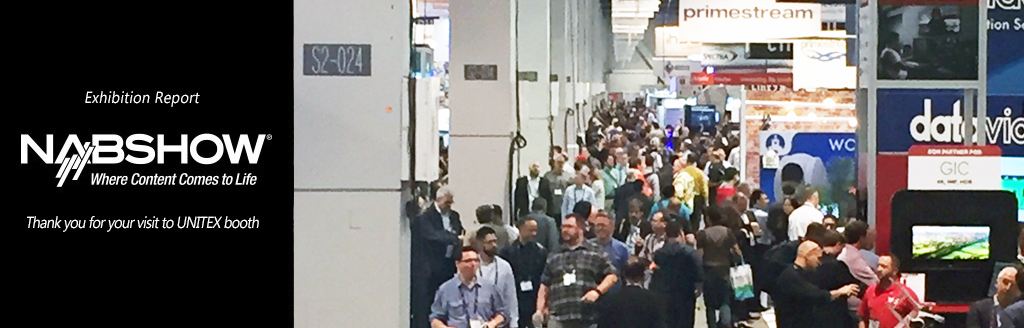 2017 NAB Show｜UNITEX